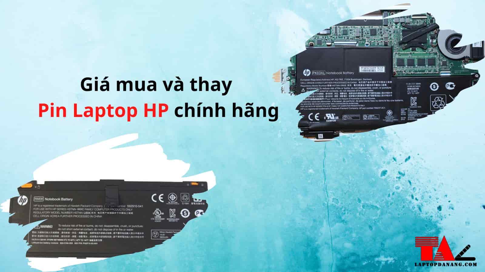Giá mua và thay pin laptop HP chính hãng - Trâm Anh Laptop